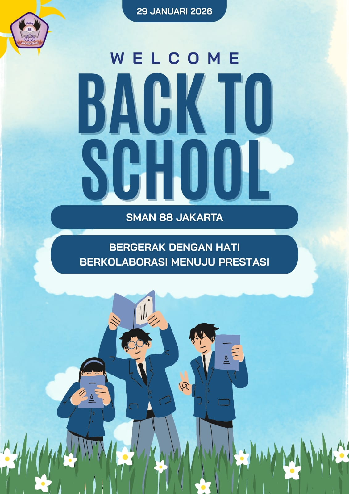 SMAN 88 Jakarta | BACK TO SCHOOL SMAN 88 JAKARTA